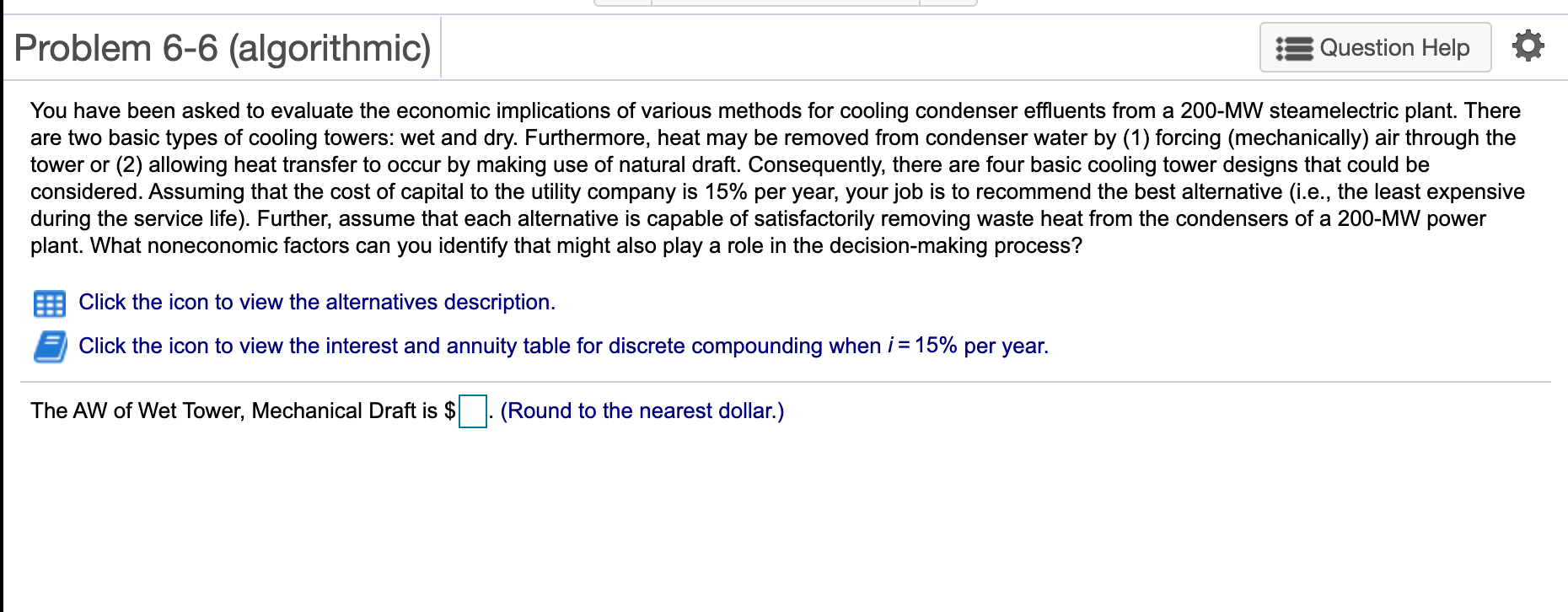 Problem 6-6 (algorithmic) Question Help O You have | Chegg.com