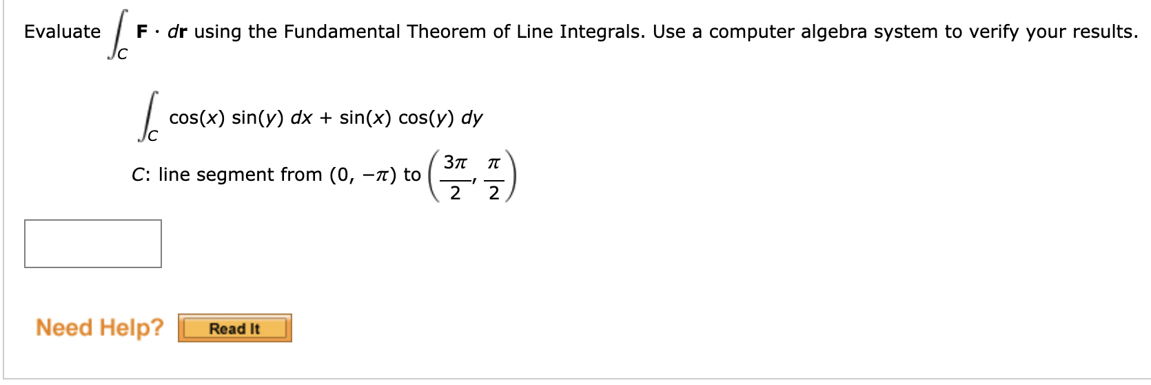 Solved Evaluate ∫CF⋅dr using the Fundamental Theorem of Line | Chegg.com