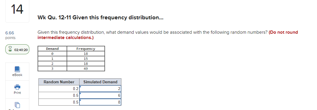 Solved Wk Qu. 12-11 Given this frequency distribution... | Chegg.com Solved Wk Qu. 12-11 Given this frequency distribution... | Chegg.com