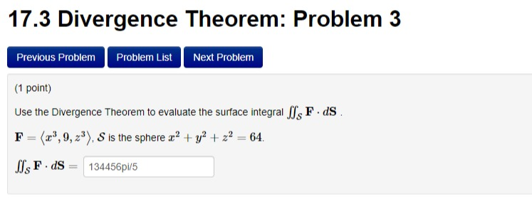 Solved 17.3 Divergence Theorem: Problem 3 Previous Problem | Chegg.com