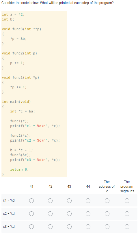 Solved Consider the code below. What will be printed at each | Chegg.com
