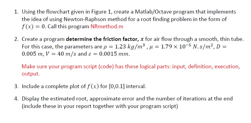 Solved Create a program script which seeks for the root of a | Chegg.com