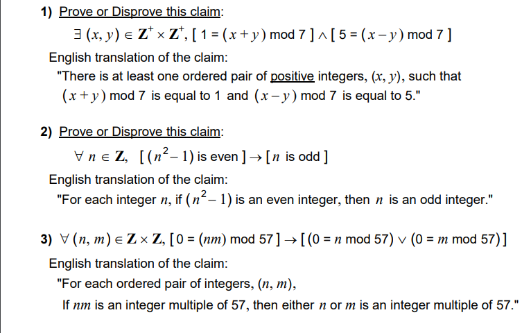 Solved 1) Prove or Disprove this claim: 3 (x, y) e Z x Z, | Chegg.com