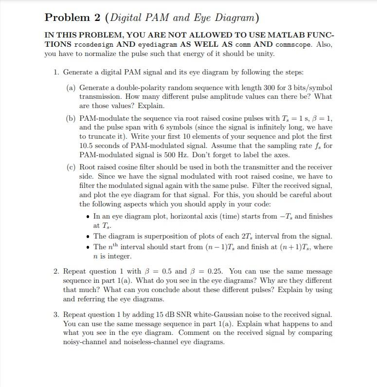 Solved Problem 2 (Digital PAM and Eye Diagram) IN THIS | Chegg.com