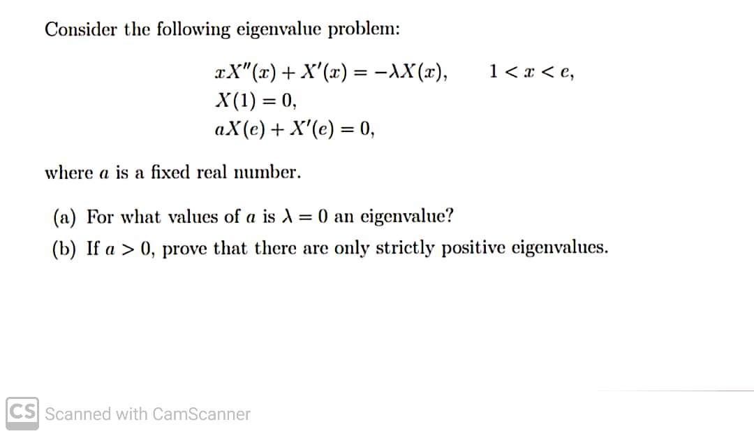 Solved Consider the following eigenvalue problem: 1