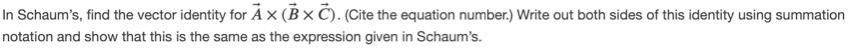 Solved In Schaum's, find the vector identity for AX (BXC). | Chegg.com