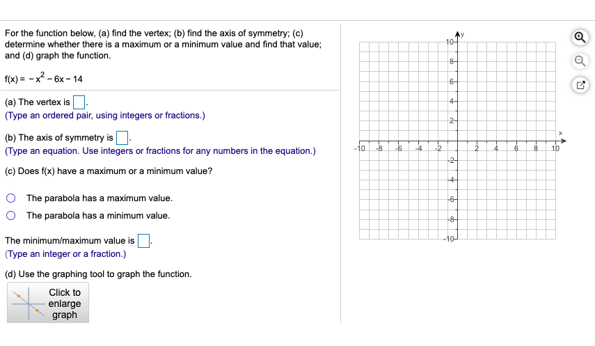 Solved For the function below, (a) find the vertex; (b) find | Chegg.com
