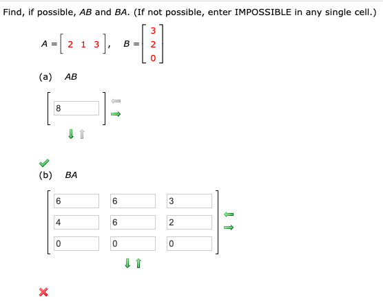Solved Find, if possible, AB and BA. (If not possible, enter | Chegg.com