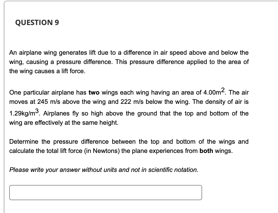 Solved An airplane wing generates lift due to a difference | Chegg.com