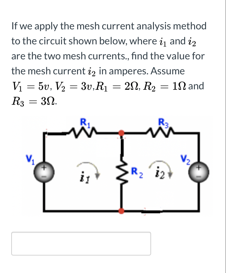 Solved If we apply the mesh current analysis method to the | Chegg.com