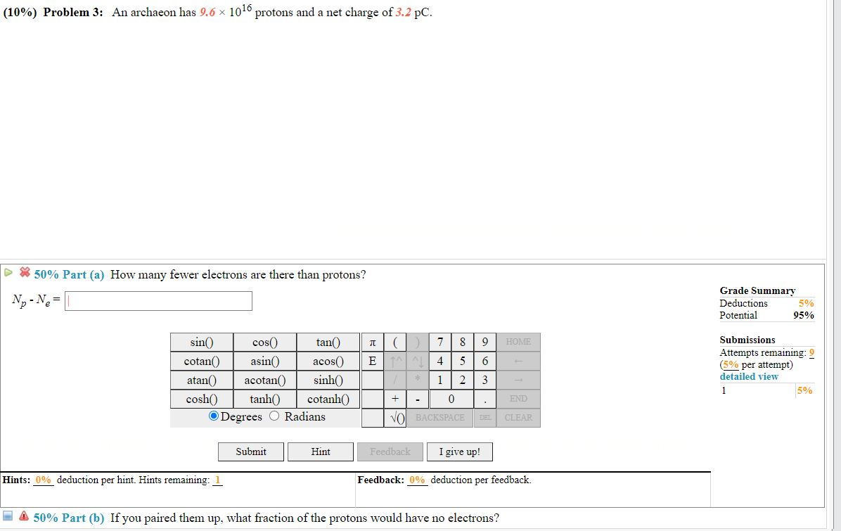Solved (10%) Problem 3: An archaeon has 9.6 x 1016 protons | Chegg.com