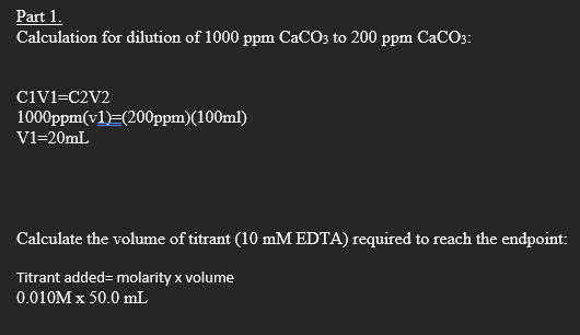 Solved Part 1.Calculation for dilution of 1000ppmCaCO3 ﻿to | Chegg.com