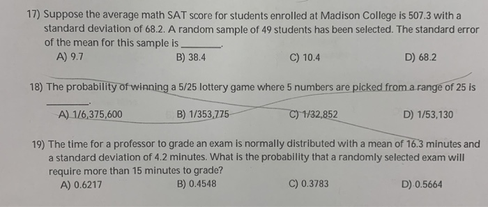 Solved 17) Suppose the average math SAT score for students | Chegg.com