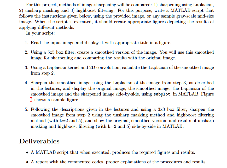 For this project, methods of image sharpening will be | Chegg.com