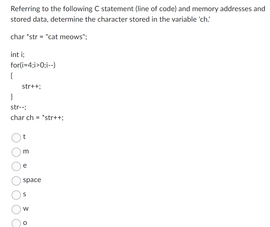 Solved Referring to the following C statement (line of code) | Chegg.com