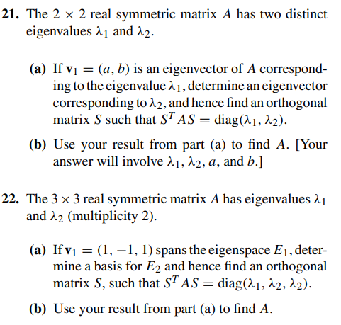 Solved (a) If v1=(a,b) is an eigenvector of A corresponding | Chegg.com
