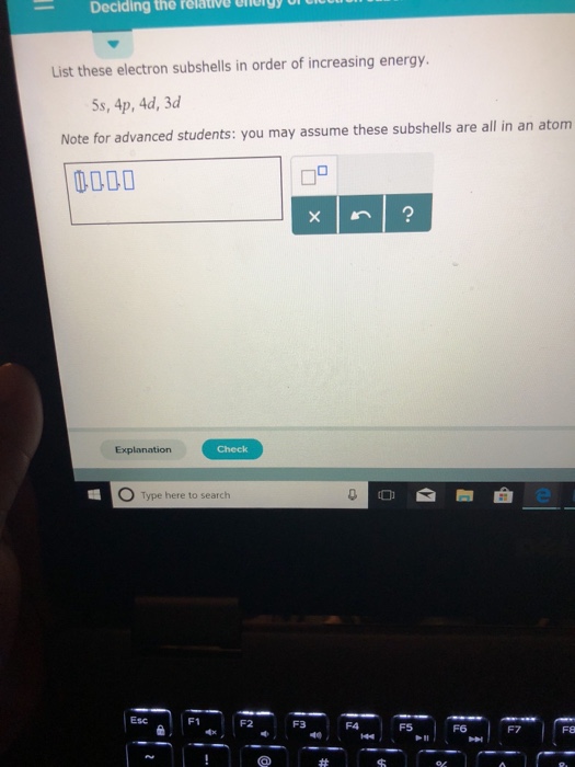 Solved -Deciding the relative energy List these electron | Chegg.com