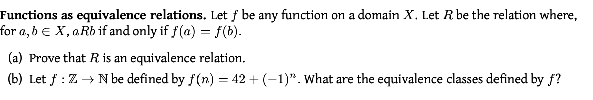 Solved Functions as equivalence relations. Let f be any | Chegg.com