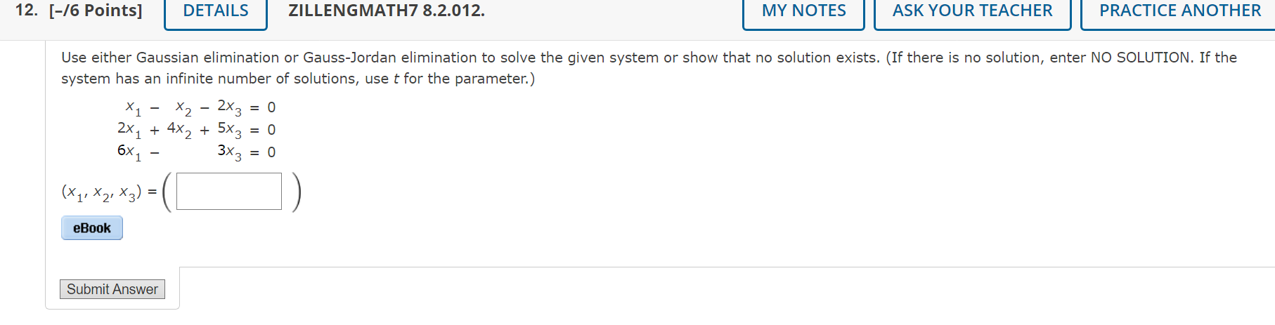 Solved Use either Gaussian elimination or Gauss-Jordan | Chegg.com