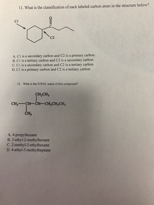 Solved 11. What is the classification of each labeled carbon | Chegg.com