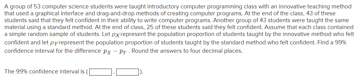 Solved A group of 53 computer science students were taught | Chegg.com