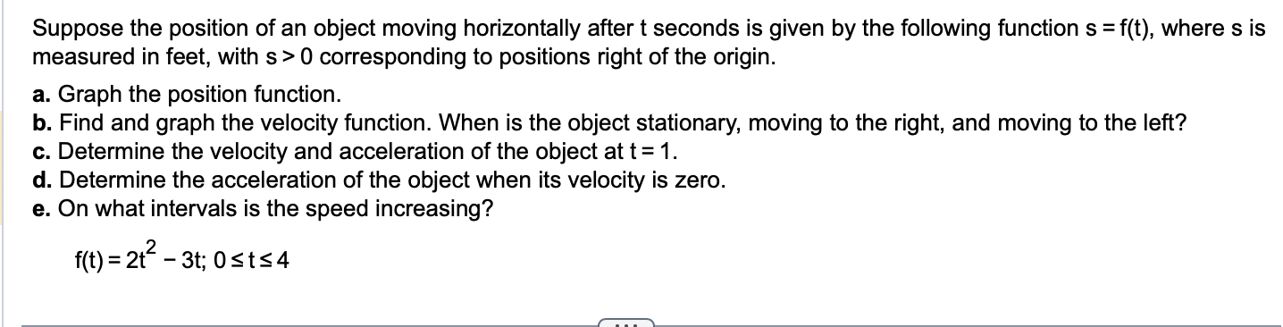 Solved Suppose the position of an object moving horizontally | Chegg.com