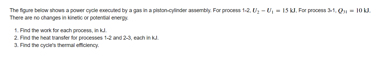 Solved The figure below shows a power cycle executed by a | Chegg.com