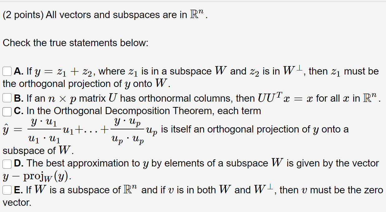 Solved 2 Points All Vectors And Subspaces Are In R” Check