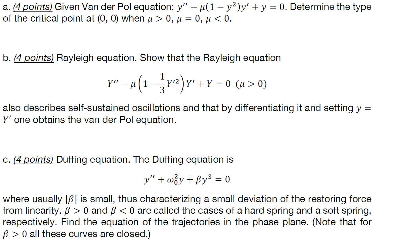 Solved a. (4 points) Given Van der Pol equation: | Chegg.com