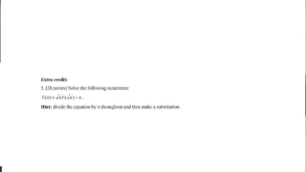 Solved Extra credit: 5. ∣20 points| Solve the following | Chegg.com