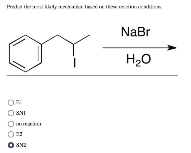 Solved Predict the most likely mechanism based on these | Chegg.com