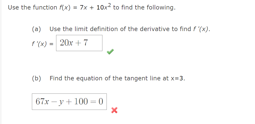 Solved Use the function f(x) = 7x + 10x2 to find the | Chegg.com