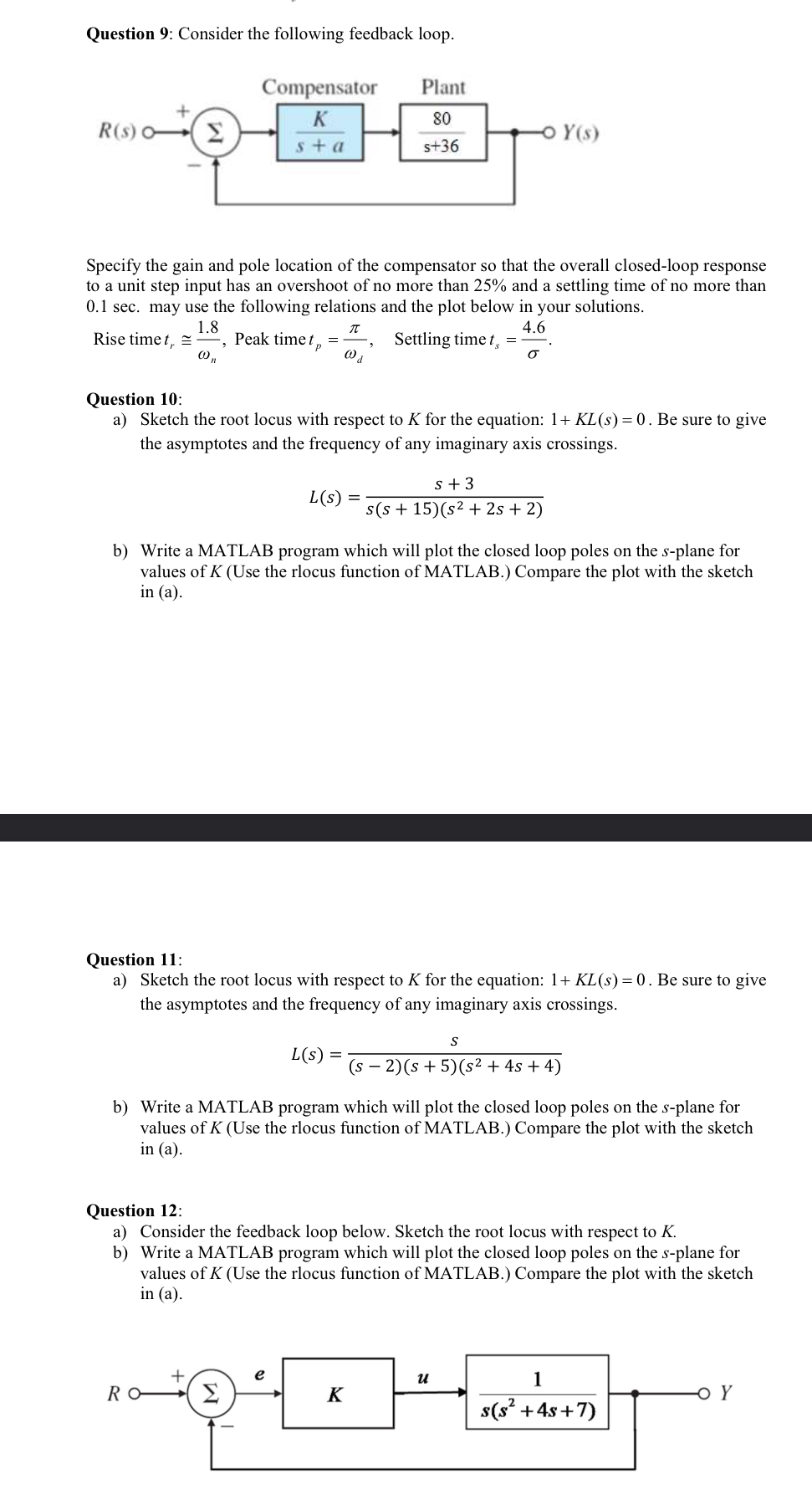 Question 9: Consider the following feedback | Chegg.com