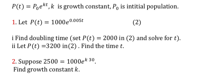 Solved P(t) = Poekt, k is growth constant, P, is intitial | Chegg.com