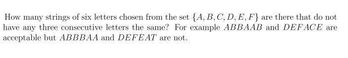 Solved How many strings of six letters chosen from the set | Chegg.com