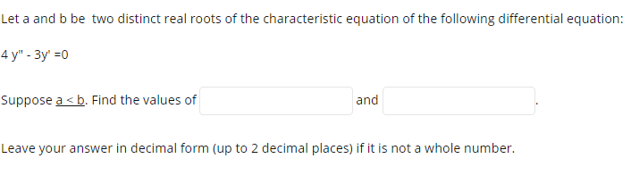 Solved Let a and b be two distinct real roots of the | Chegg.com