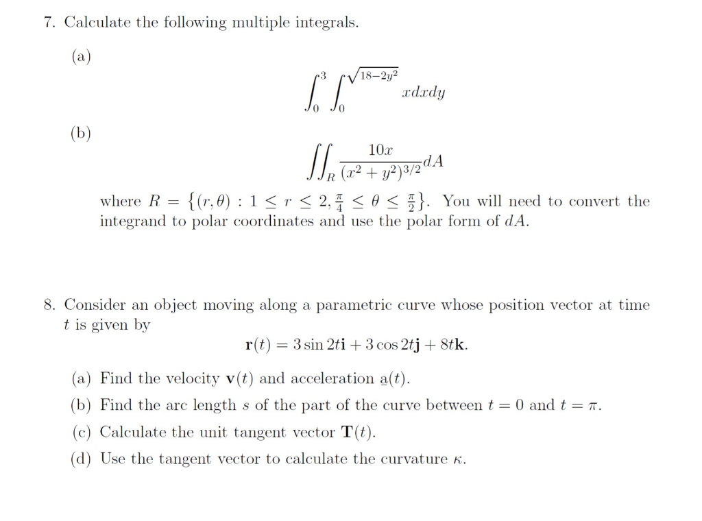 Solved 7. Calculate the following multiple integrals. (a) IN | Chegg.com