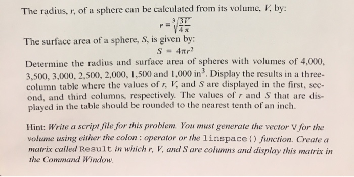 Solved The radius, r. of a sphere can be calculated from its | Chegg.com