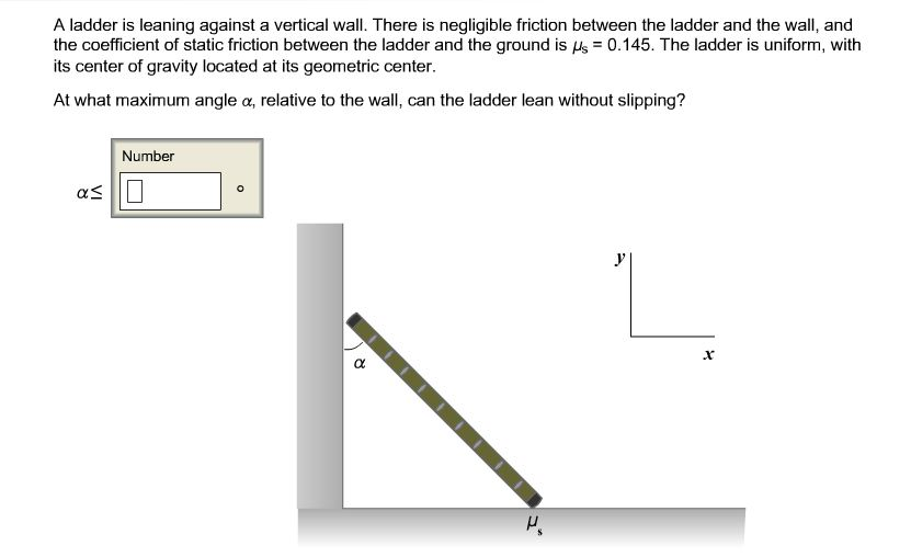 Solved A ladder is leaning against a vertical wall. There is | Chegg.com