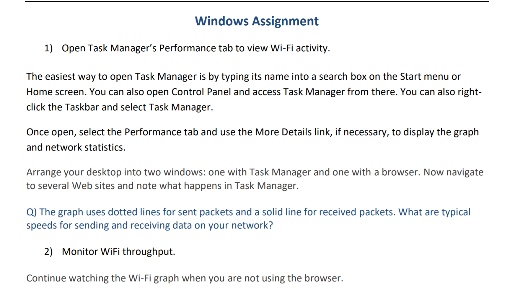 Solved Windows Assignment 1) Open Task Manager's Performance | Chegg.com