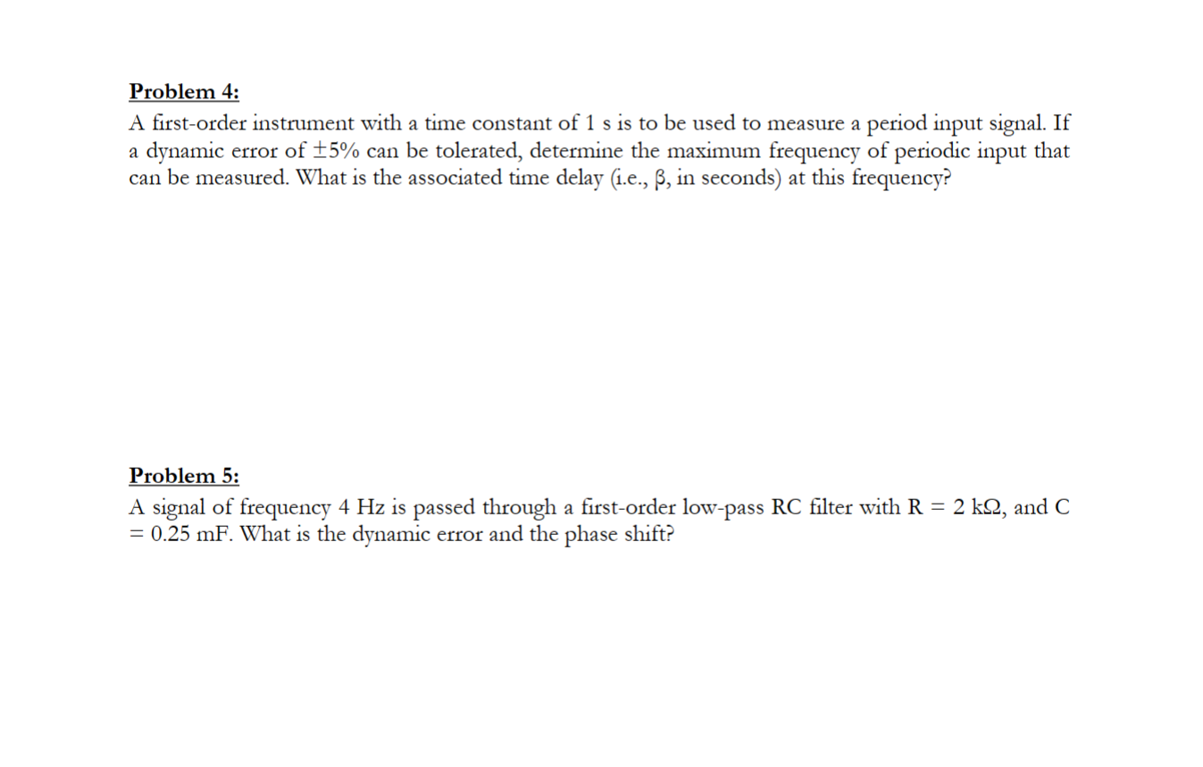 Solved Problem 4: A first-order instrument with a time | Chegg.com