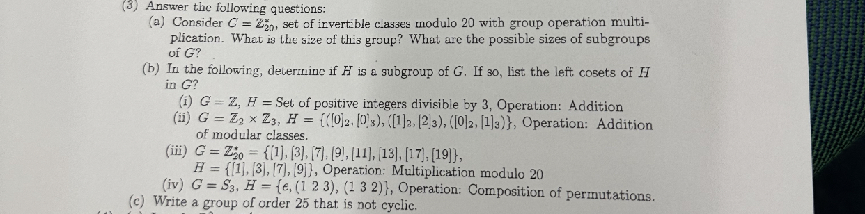 Solved (3) Answer the following questions: (a) Consider \\( | Chegg.com