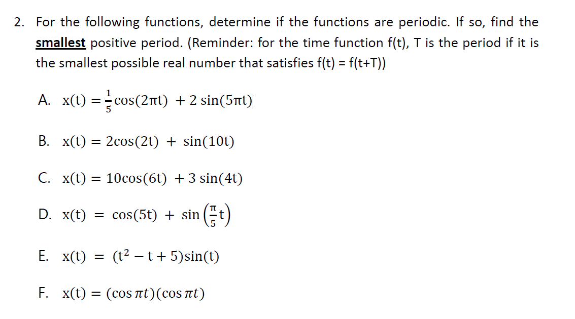 Solved 2. For the following functions, determine if the | Chegg.com
