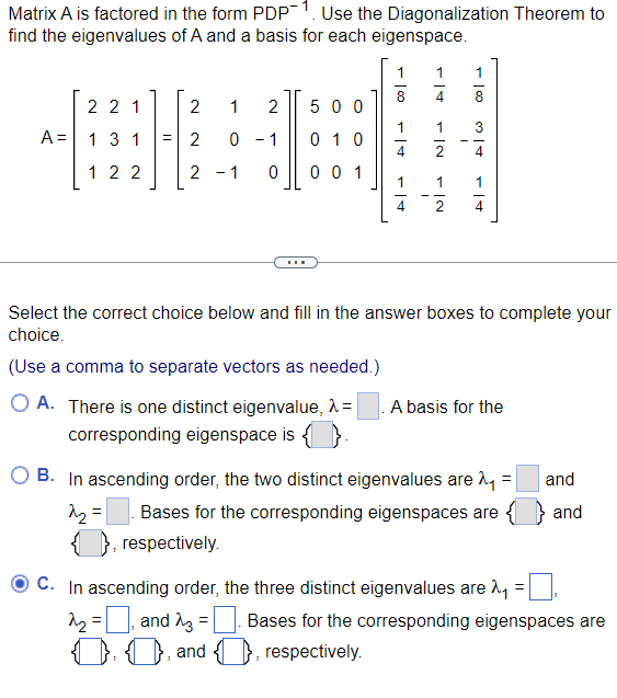 Solved Matrix A is factored in the form PDP−1. Use the | Chegg.com