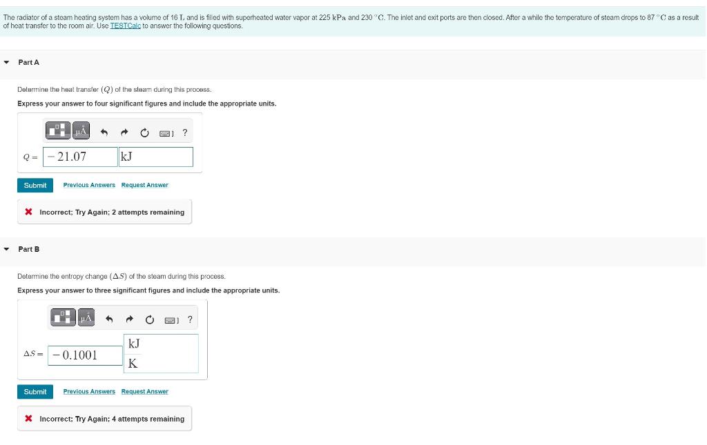 Solved Determine the heal transier (Q) of the steam during | Chegg.com