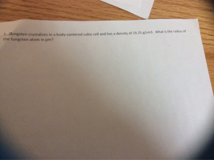 Solved Tungsten crystalizes in a body-centered cubic cell | Chegg.com