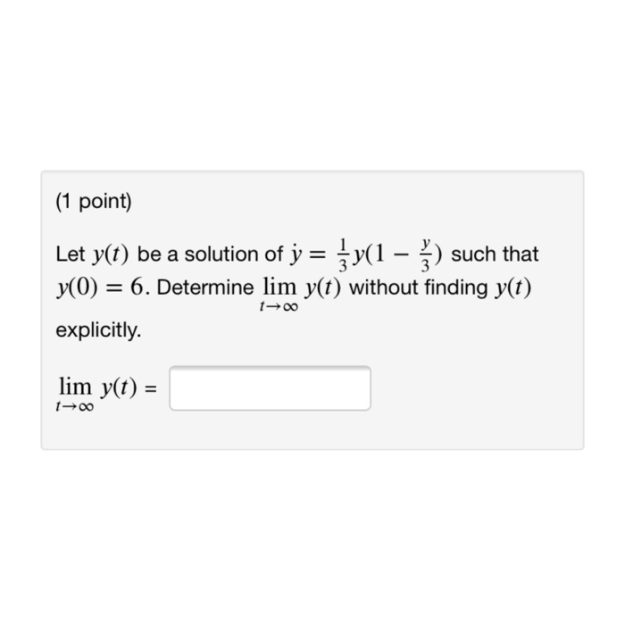 Solved (1 point) Let y(t) be a solution of y y( 1-3) such | Chegg.com