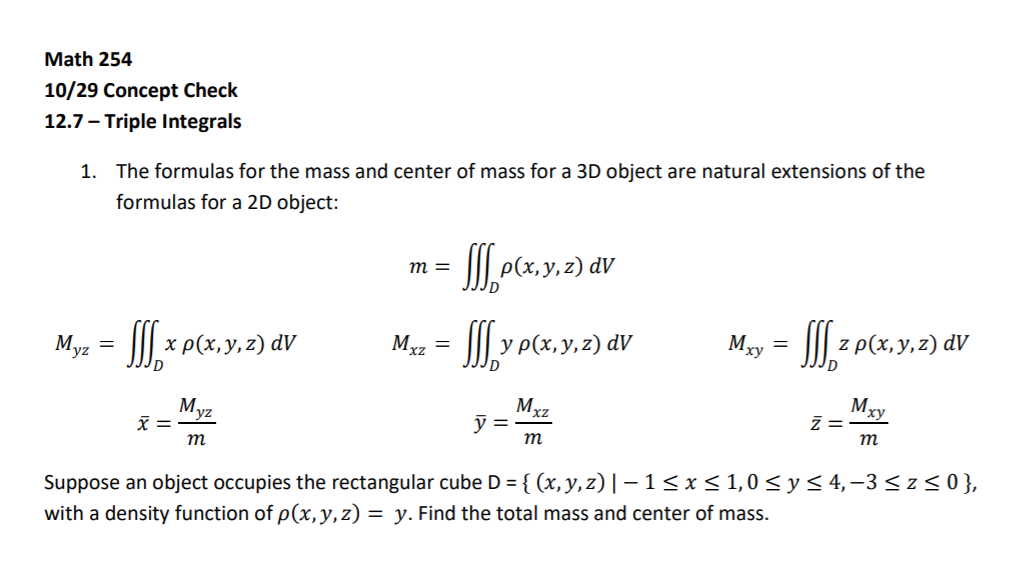 Solved Math 254 10/29 Concept Check 12.7 - Triple Integrals | Chegg.com
