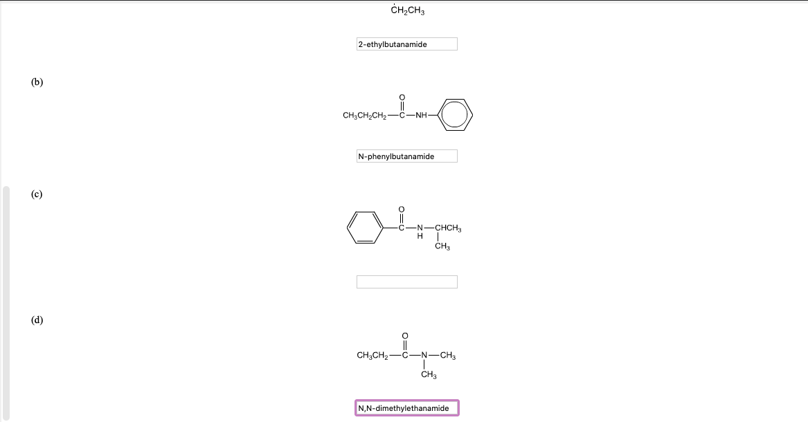 Solved Give the IUPAC name for the following amides. I'm | Chegg.com