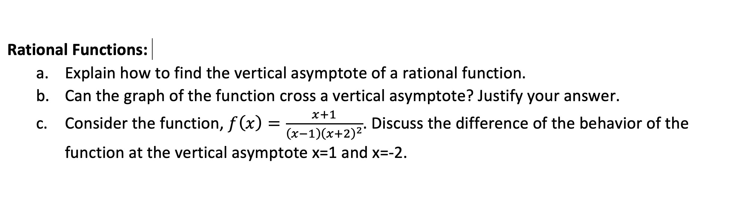 Solved Rational Functions: a. Explain how to find the | Chegg.com